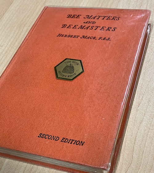 Bee Matters and Beemasters-Herbert Mace, 2nd edition