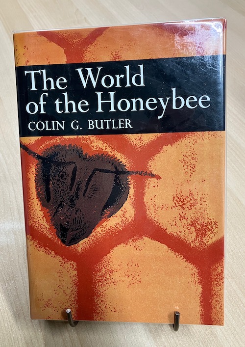 The World of the Honeybee-Colin G. Butler